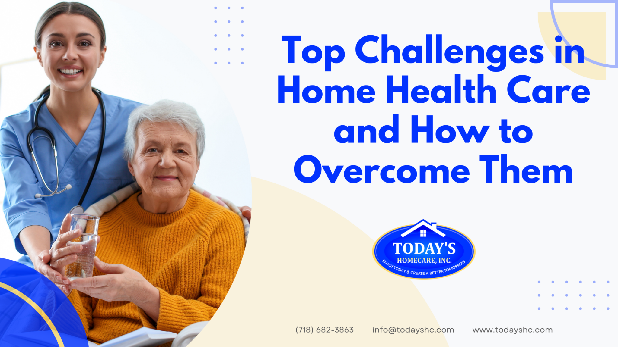 Challenges in Home Health Care